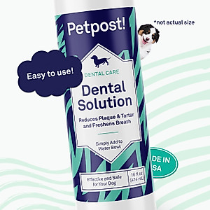 Petpost | Dental Solution for Dogs - Water Additive That Eliminates Bad Breath - Dirt, Gunk, and Tooth Buildup Gone - Natural Tooth Cleaning Solution 16 oz.