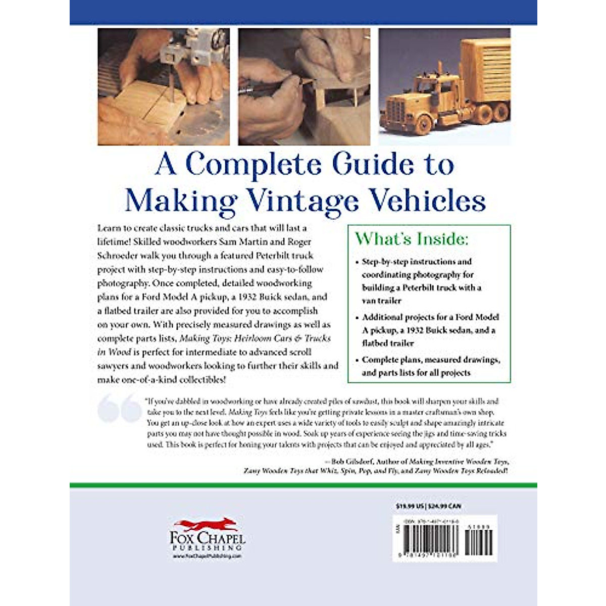 Making Toys, Revised Edition: Heirloom Cars and Trucks in Wood (Fox Chapel Publishing) Complete Guide with a Step-by-Step Peterbilt Project and Detailed Plans for a Ford Model A, 1932 Buick, and More