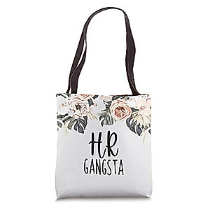 HR Gangsta Human Resources Staff Gift Funny HR Tote Bag