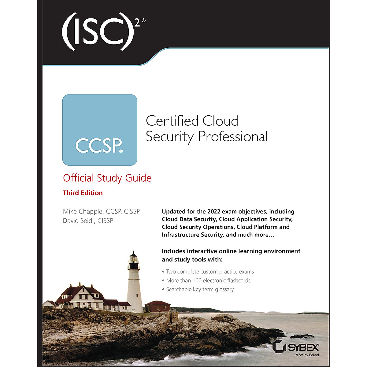(ISC)2 CCSP Certified Cloud Security Professional Official Study Guide (Sybex Study Guide)