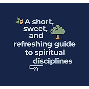 A Short Guide to Spiritual Disciplines: How to Become a Healthy Christian