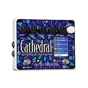 Electro-Harmonix Cathedral Stereo Reverb Pedal