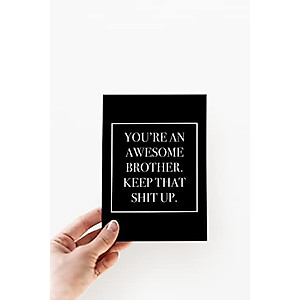 Funny card for brother | Original card for Birthday, Retirement, Wedding, Christmas. | Joke congratulatory card for your brother or your brother in law | Awesome and fun card for him