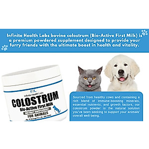 Infinite Health Labs Bio-Active Bovine Colostrum for Dogs, Cats, Puppies, Kittens & Pets - Daily Colostrum Powder Supplement 40g (80 Servings)