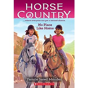 No Place Like Home (Horse Country #4)
