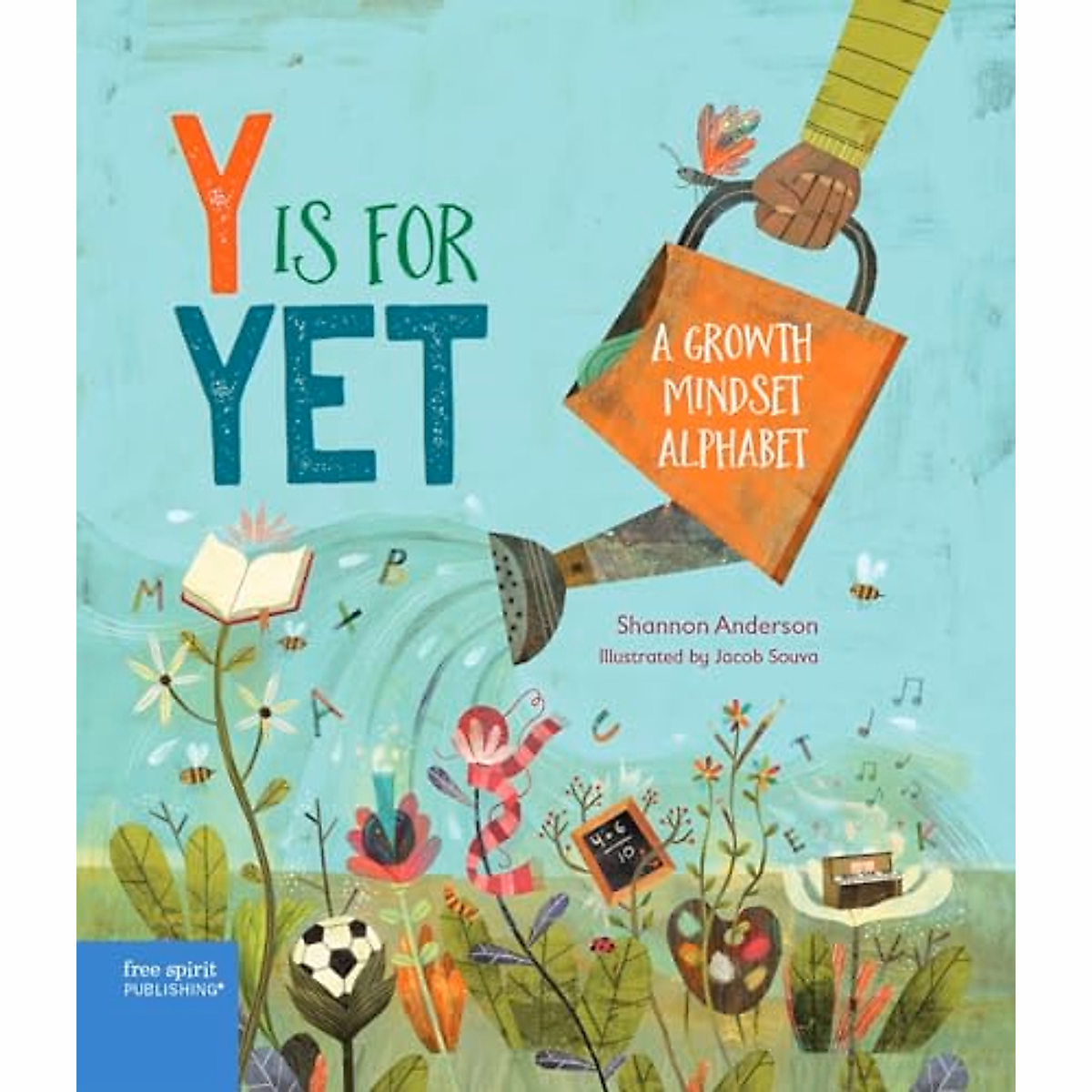 Y Is for Yet: A Growth Mindset Alphabet