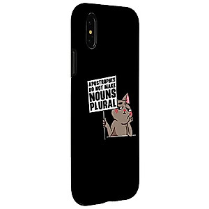 iPhone X/XS Apostrophes Don't Make Nouns Plural Funny English Teacher Case