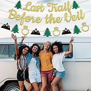 Last Trail Before The Veil Banner - Camping Bachelorette Party Decorations,Wild in The Woods， Camp Bachelorette Party Bridal Shower Party Decorations Gold Glitter