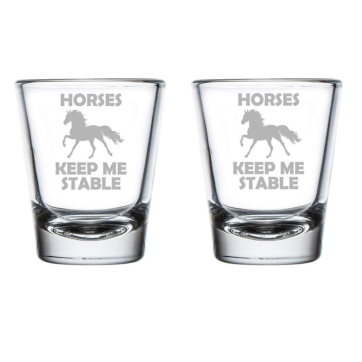 MIP Set of 2 Shot Glasses 1.75oz Shot Glass Horses Keep Me Stable