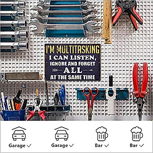 Putuo Decor Funny Sarcastic Metal Tin Sign, I'M Multitasking I Can Listen Ignore and Forget All at The Same Time