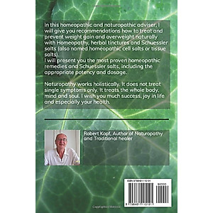 Weight loss - How to lose weight and stay slim with Homeopathy and Schuessler salts (cell salts): A homeopathic and naturopathic guide