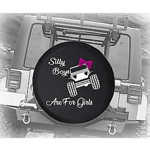 Silly Boys These are for Girls Off Road 4x4 Girl Rough Terrain Driver Outdoor Adventure Spare Tire Cover Camper RV Accessories 31 Inch