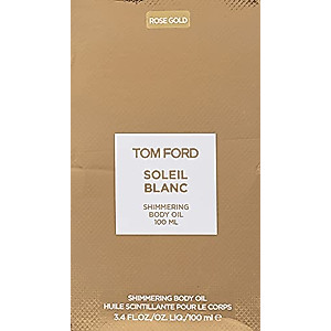 Private Blend Soleil Blanc by Tom Ford Shimmering Body Oil Rose Gold 100ml