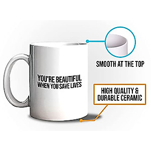 Bubble Hugs Nurse Coffee Mug 11oz White - You're Beautiful - Labor Clinical Certified Nursing Assistant Surgical Emergency Oncology Practitioner