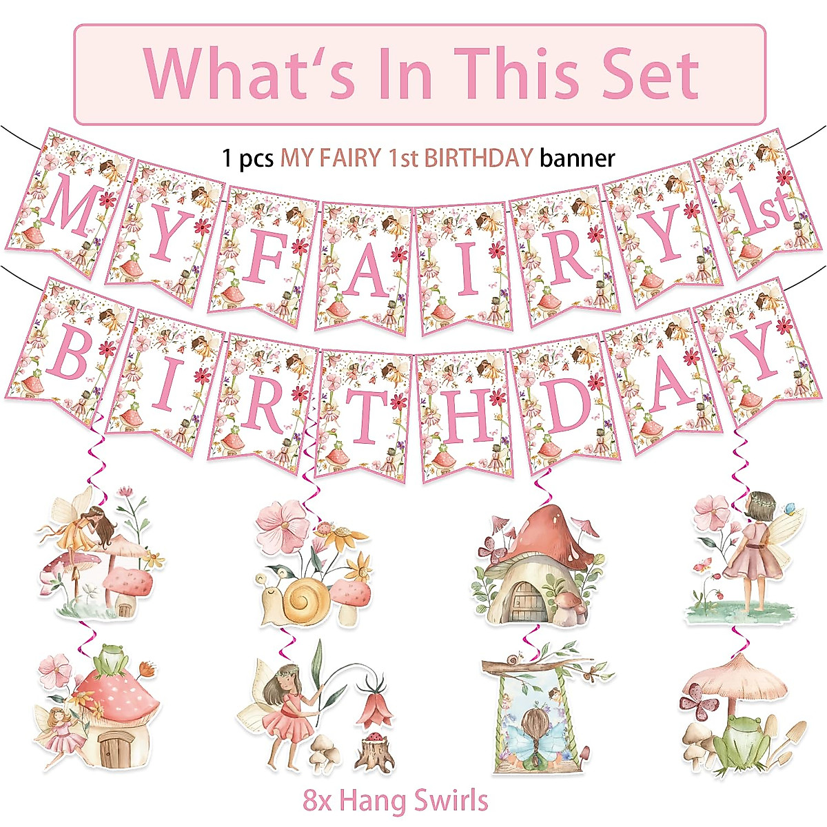 NO-DIY My Fairy First Birthday Decorations Banner Hanging Swirls, Fairy Birthday Decorations, Flower Fairy Themed Birthday Party Decorations Includes 1 Banner 16 Hanging Swirls for Girls Baby Shower