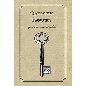 Quaderno delle Password per smemorati: Password Book alfabetizzato piccolo. Conserva tutti i tuoi dati d'accesso in questo libro per le password tascabile, 15x23 cm (Italian Edition)