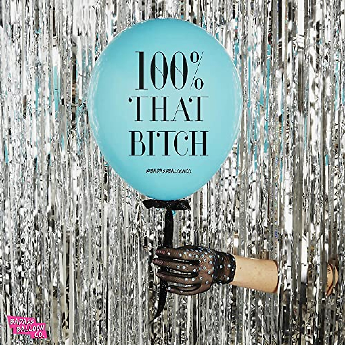 BADASS BALLOONS® 100% That Bitch Birthday & Bachelorette Balloons - Bachelorette Party Balloons - 12 Pack White Balloons- Muti-Color Balloons (Multi Color (Pink, Teal, Marigold, White, Black))