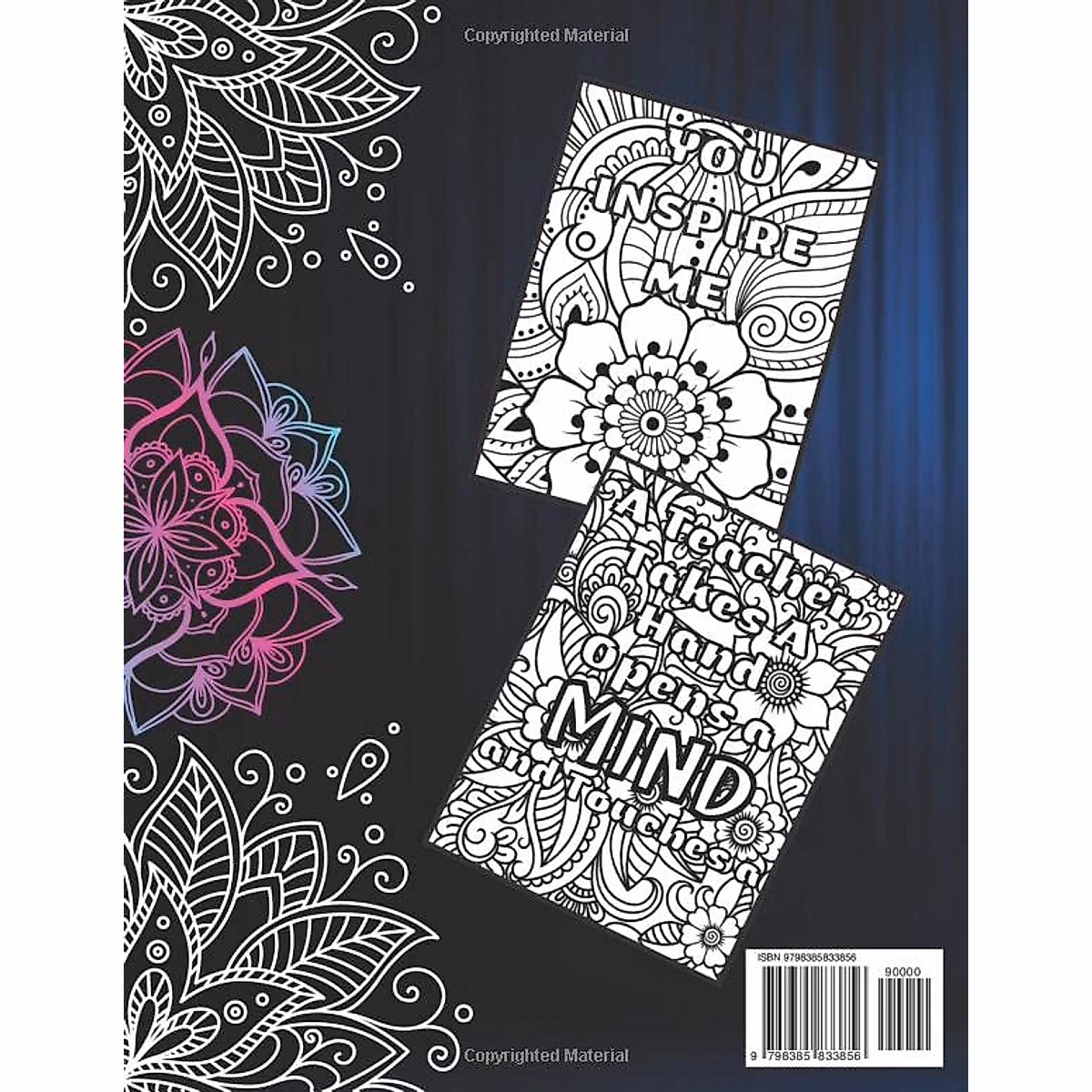 Teacher Appreciation Gifts: Coloring Book: Perfect Gift for Teachers to Relax and Unwind (Motivation & Inspiration / Retirement / Appreciation / Year End / Thank You)