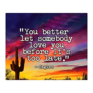 The Eagles - Let Somebody Love You Music Wall Art Print, This Ready to Frame Rock Music Wall Art Poster Print is Good For Music Room, Home, Office, Bar, Studio, And Cave Room Decor, Unframed - 8x10"