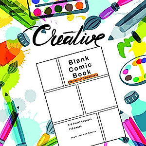 Blank Comic Book: Variety of Templates, 2-9 panel layouts, draw your own Comics