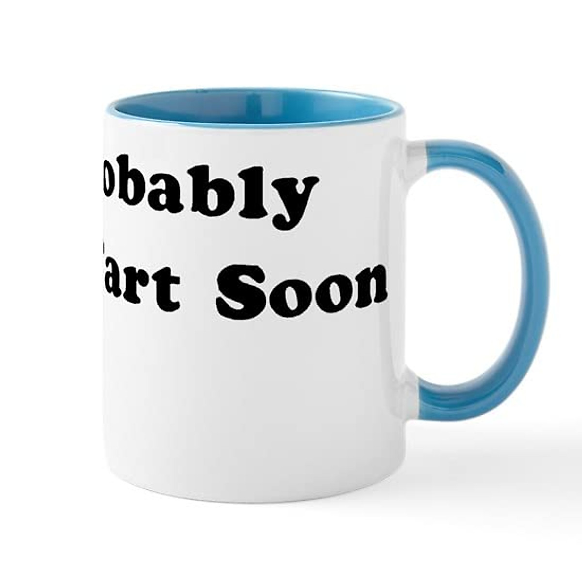CafePress Fart Soon Mug Ceramic Coffee Mug, Tea Cup 11 oz