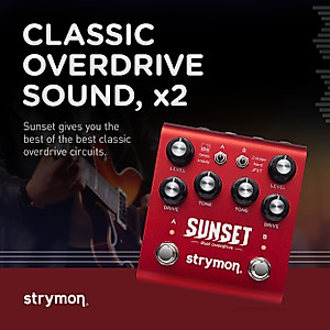 Strymon Sunset Dual Overdrive and Boost Guitar Effects Pedal for Electric and Acoustic Guitar, Synths and Keyboards