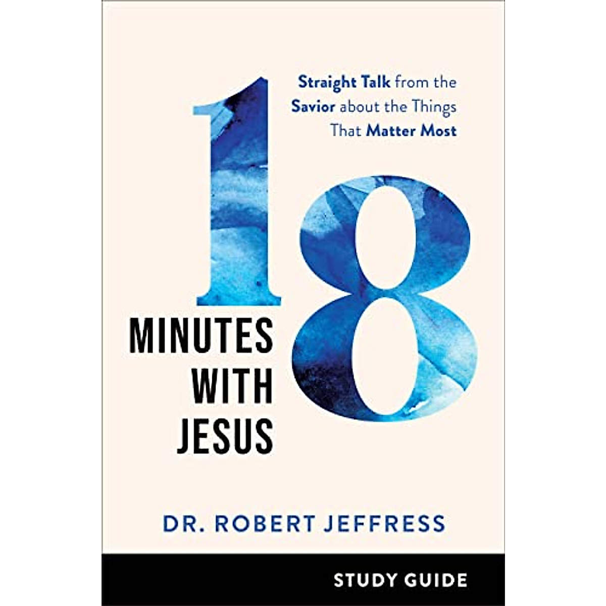 18 Minutes with Jesus Study Guide