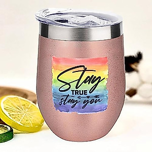 Mighun Homosexuality Wine Tumbler with Lid Stay True Stay You Vacuum Coffee Tumbler Stainless Steel Coffee Cup for Cold & Hot Drinks Wine Coffee Cocktails Beer 12 Oz