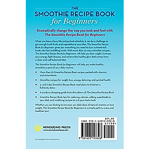 The Smoothie Recipe Book for Beginners: Essential Smoothies to Get Healthy, Lose Weight, and Feel Great