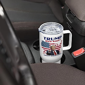 Trump Travel Mug – Funny Political Gift for Trump Supporters, Patriots, Conservatives or Sarcastic Friends – 25oz 40oz Stainless Steel Tumbler with Lid