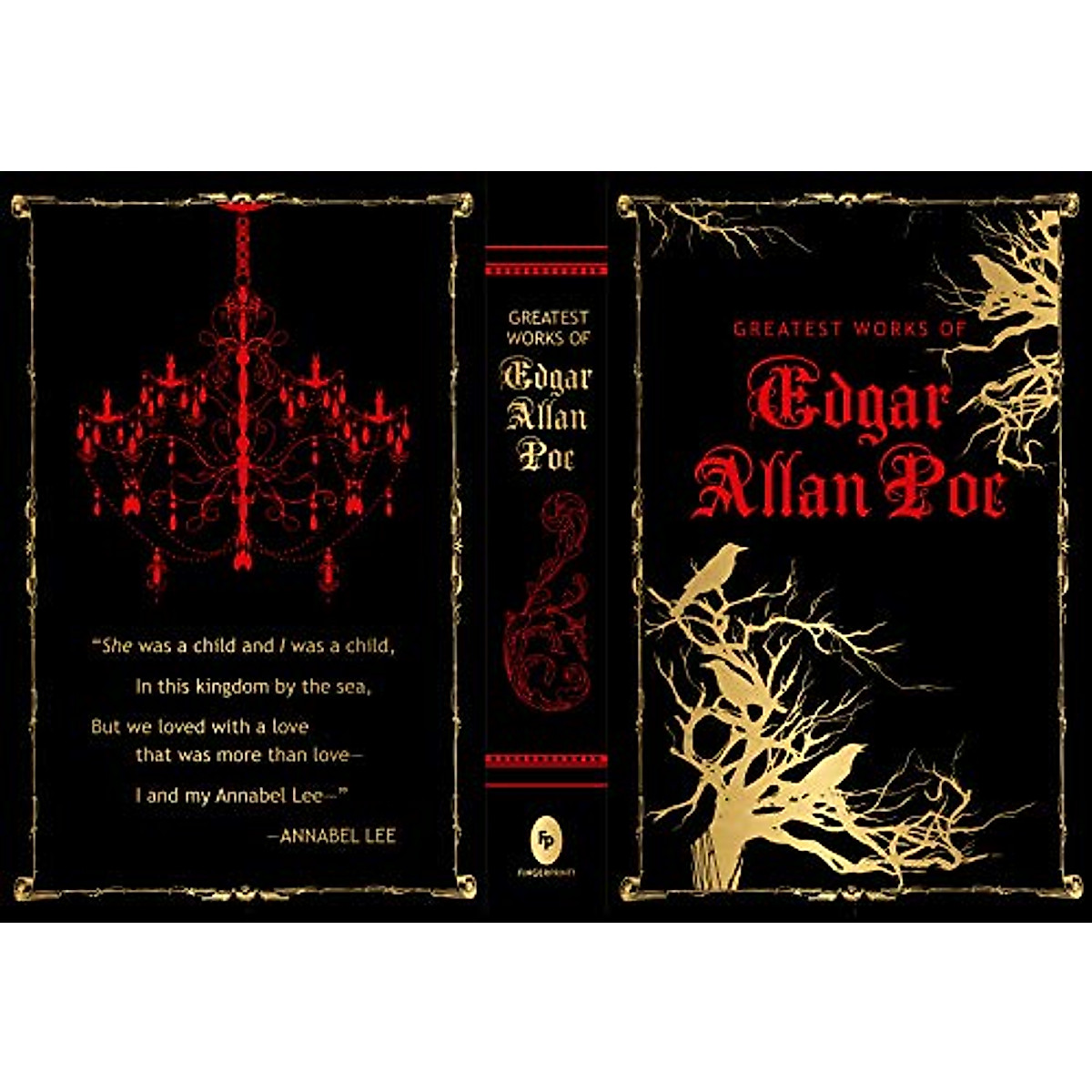 Greatest Works of Edgar Allan Poe (Deluxe Hardbound Edition)
