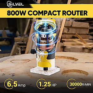 SILVEL Wood Router, 800W Wood Routers for Woodworking, 6.5Amp 1.25HP Hand Wood Router Tool, 30000R/MIN Compact Edge Trimmer with 15 1/4" Router Bit Set, Yellow
