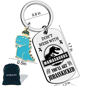 AOBIURV Mothers Day Gifts Funny Keychian Gifts For Mom From Daughter Son Wife New Mom Gifts For Women Mom Birthday Gifts For Mom Don’t Mess With Mamasaurus Keyring