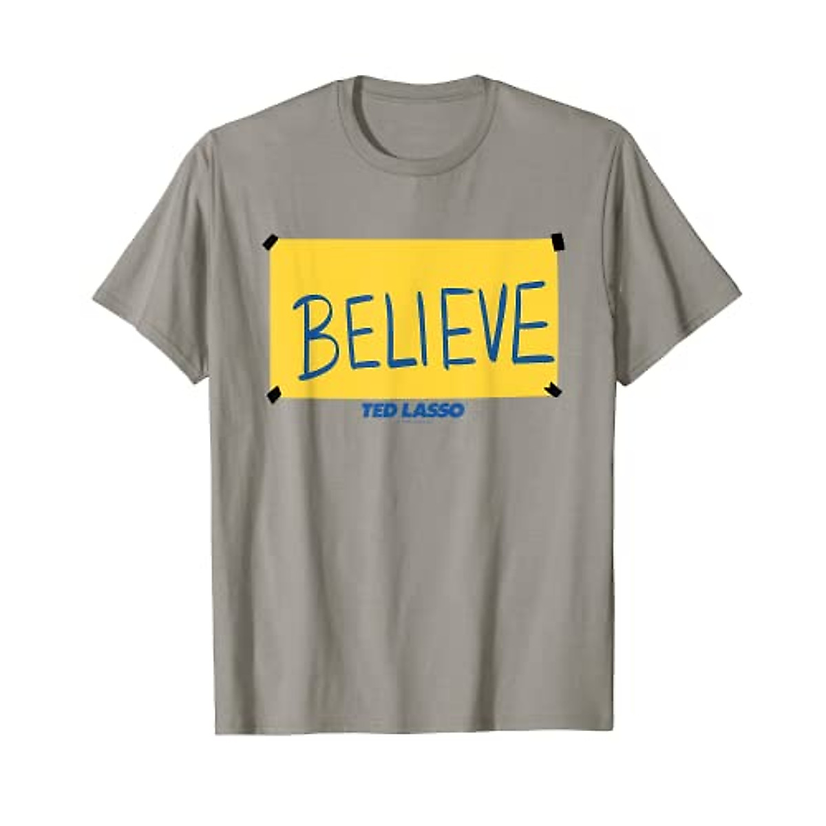 Ted Lasso Believe Sign T-Shirt