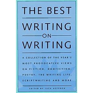 The Best Writing on Writing