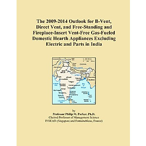 The 2009-2014 Outlook for B-Vent, Direct Vent, and Free-Standing and Fireplace-Insert Vent-Free Gas-Fueled Domestic Hearth Appliances Excluding Electric and Parts in India