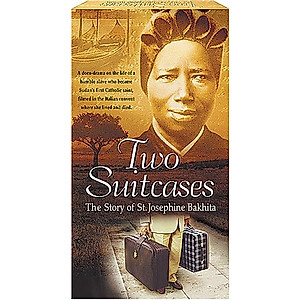 Two suitcases the story of St. Josephine Bakhita [VHS]
