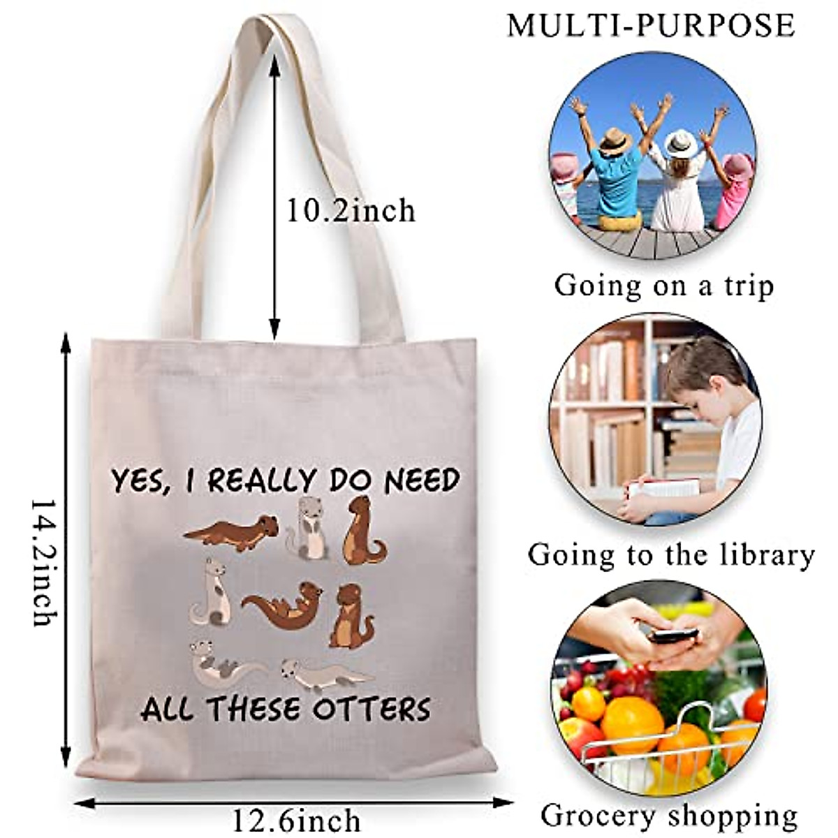 BDPWSS Funny Otter Gift Otter Lover Gift Otter Theme Gift Yes I Really Do Need All These Otters Canvas Tote Bag (Need all otters TG)