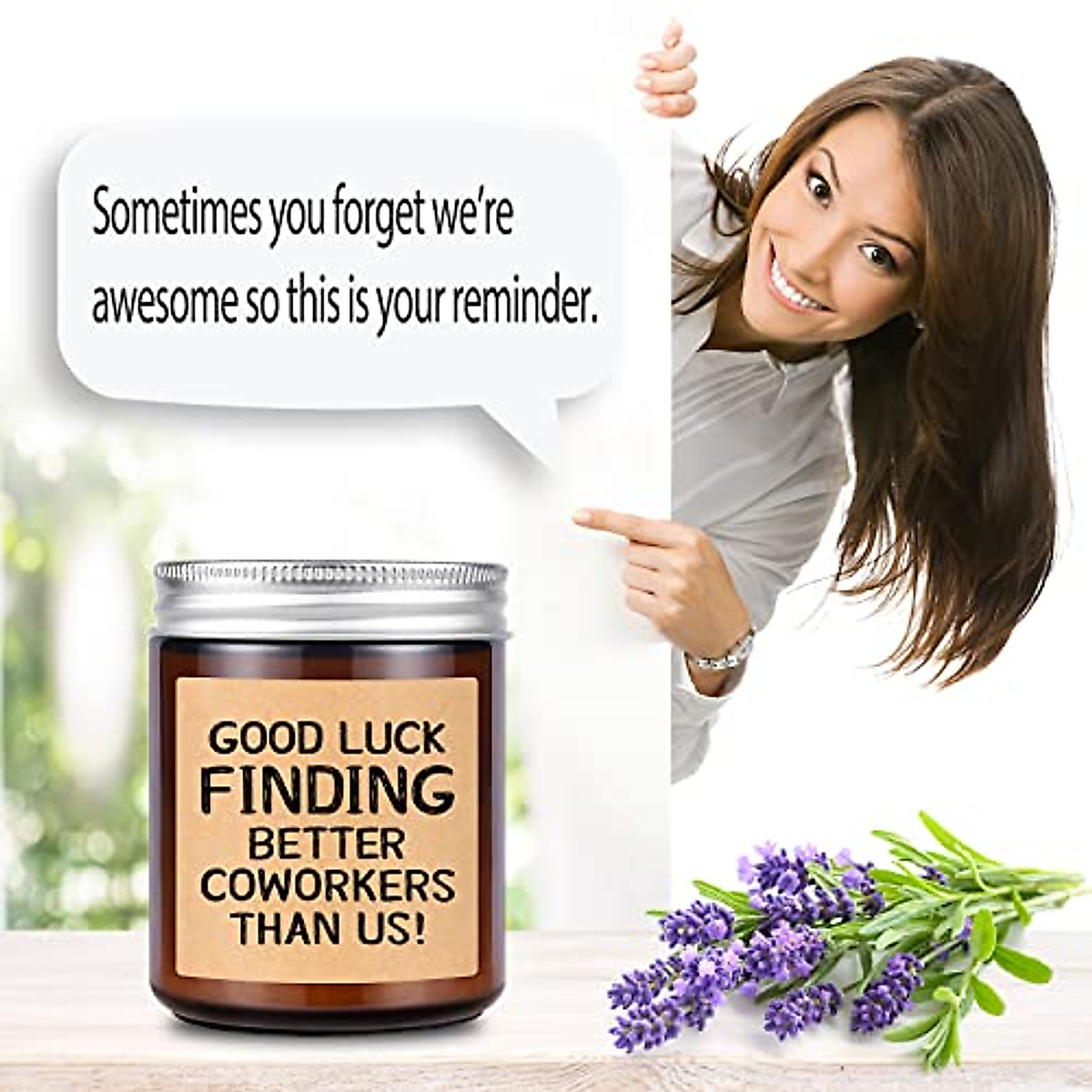 Lavender Scented Candle - Going Away Gift for Coworker Women Men Goodbye, Farewell, Leaving Gifts for Colleague Boss Co-Worker Friends - Good Luck Finding Better Coworkers Than Us