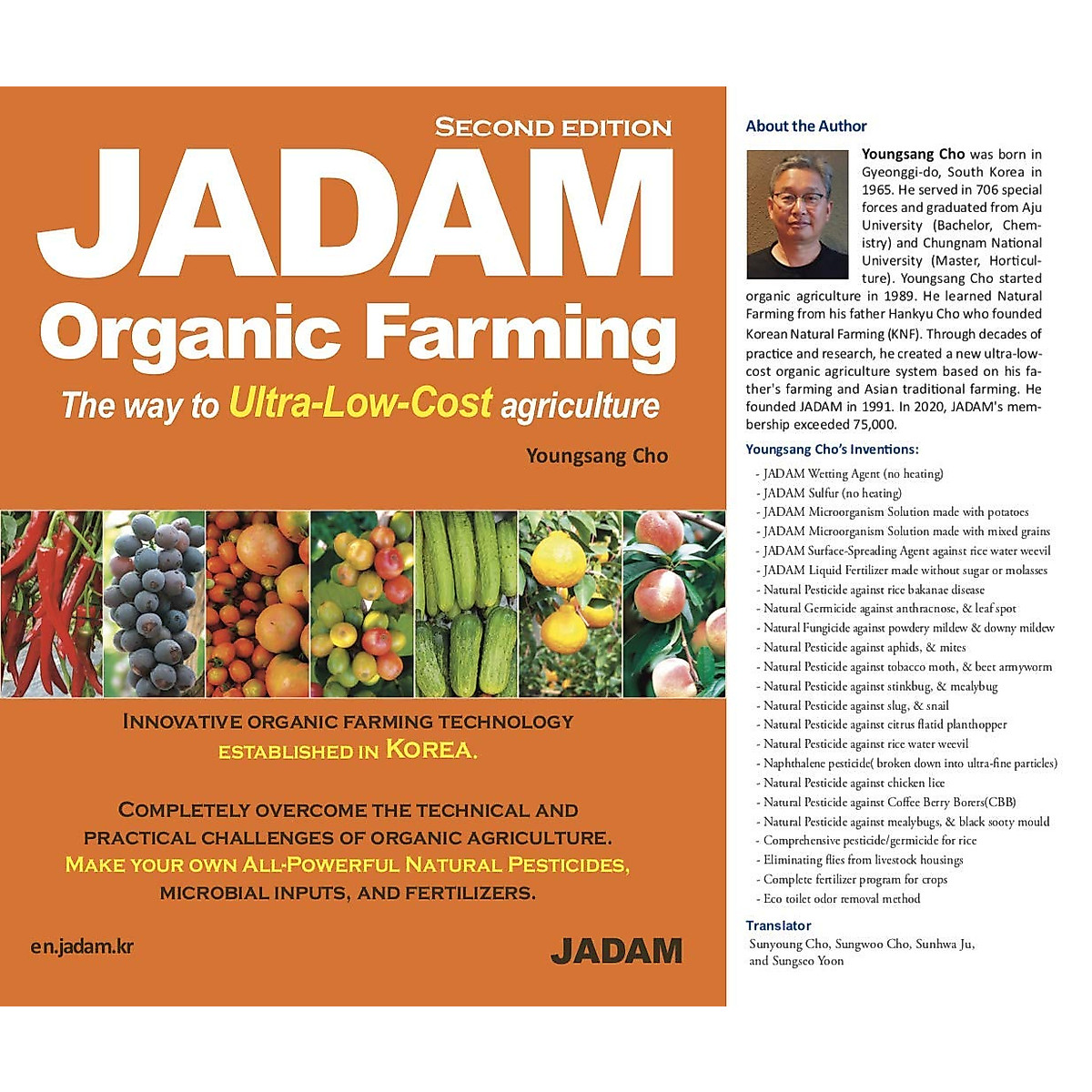 JADAM Organic Farming (Second Edition) : Innovative organic farming technology established in Korea. No-till, Weed free, and High-Yield, Ultra-Low-Cost cultivation technologies that can dramatically help reduce the labor force. Make your own All - Powerfu