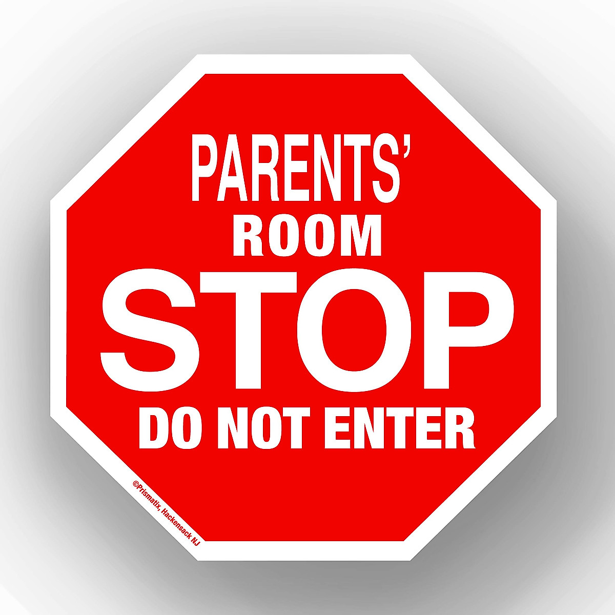 Parent Stop Its My Room Sign - Official Looking 5 1/2" x 5 1/2" Personalized Name Sign - Wall Hanging for Childrens Room Door /Locker/ Office (Novelty Decals, Street Signs)