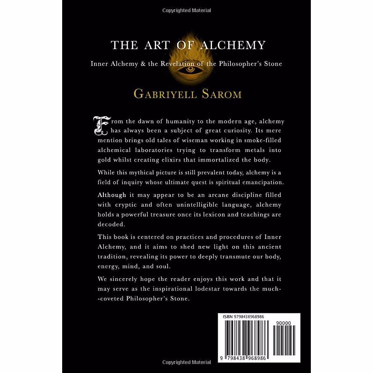 The Art of Alchemy: Inner Alchemy & the Revelation of the Philosopher’s Stone (The Sacred Mystery)