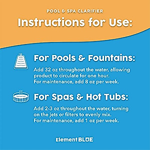 Element Blue - Pool and Spa Clarifier - Clears and Prevents Cloudy Water - for Fountains, Pools, Hot Tubs, and Spas - Fast-Acting Water Clarifier - 32 OZ