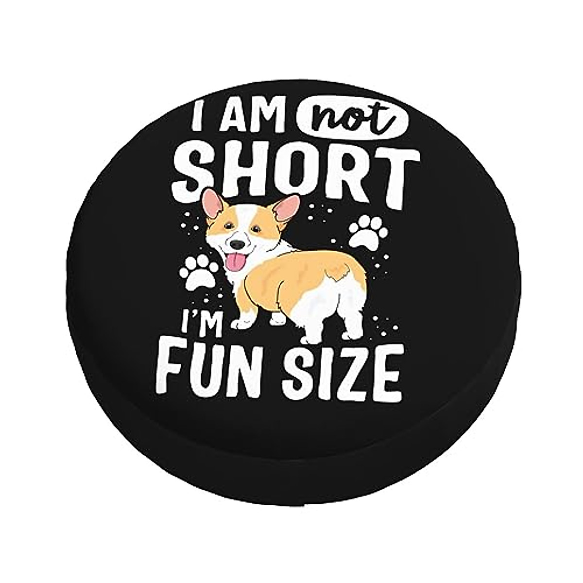 I Am Not Short I'm Fun Size Corgi,Funny Tire Cover Universal Fit Spare Tire Protector for Truck SUV Trailer Camper Rv