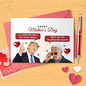Funny Trump and Biden Mother's Day Card - Funny Mother's Day, Happy Mothers Card, Mothers Day Card, Card For Mom Grandma [00459]