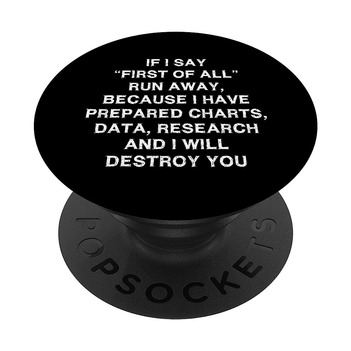 If I say first of all saying funny uni work gift boss PopSockets Standard PopGrip