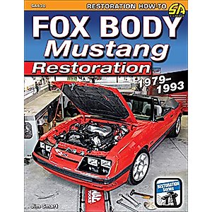 Fox Body Mustang Restoration 1979-1993