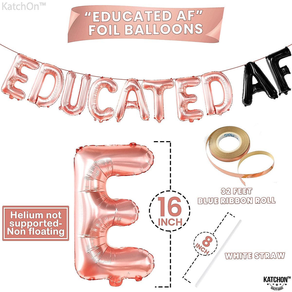 KatchOn, Rose Gold Educated AF Balloons Banner - 16 Inch | Educated AF Graduation Balloons for Graduation Decorations Class of 2024 | Educated AF Graduation Banner, 2024 Graduation Party Decorations