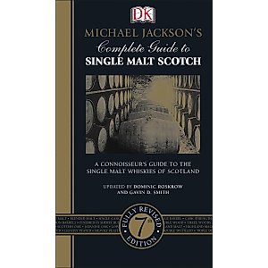 Michael Jackson's Complete Guide to Single Malt Scotch: A Connoisseur’s Guide to the Single Malt Whiskies of Scotland