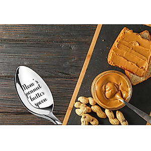 Moms Peanut Butter Spoon | Engraved Spoon Gift | Gift For Peanut Butter Loving Mom | Birthday Anniversary Christmas Gift | Christmas Stocking Stuffer | Engraved 7 Inches Stainless Steel Spoon